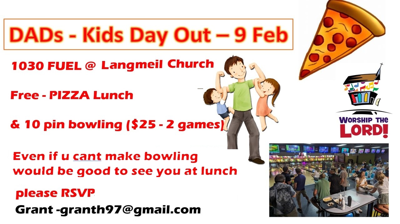 Dads and Kids Day Out - Langmeil Church Langmeil Church